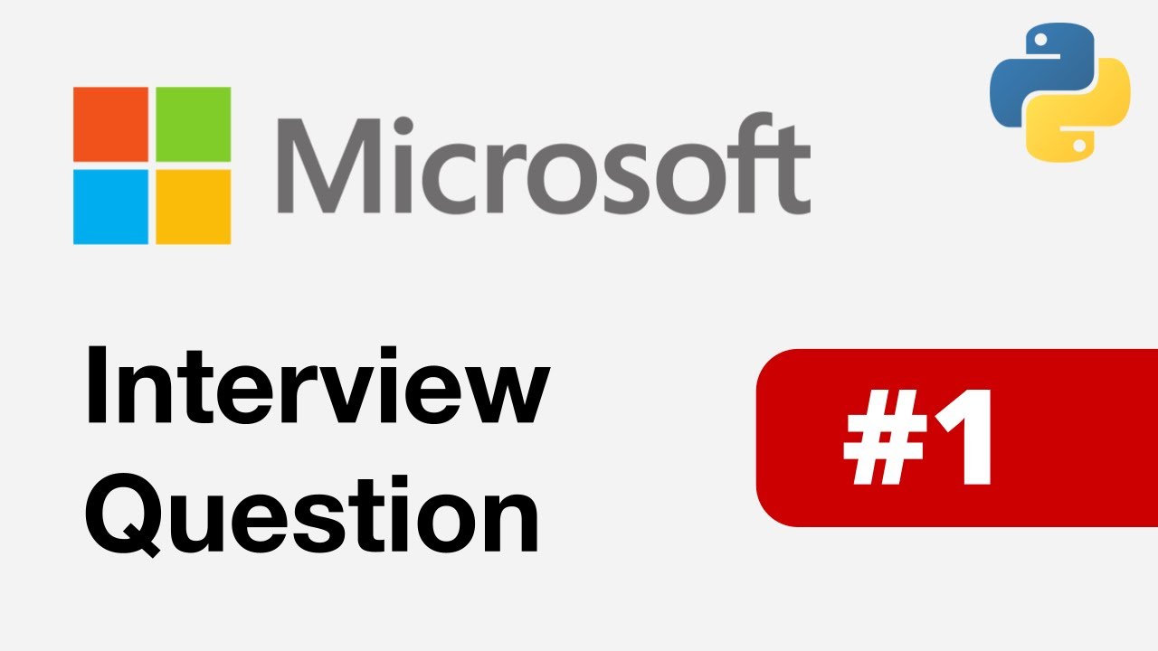 Python: Microsoft Interview Question