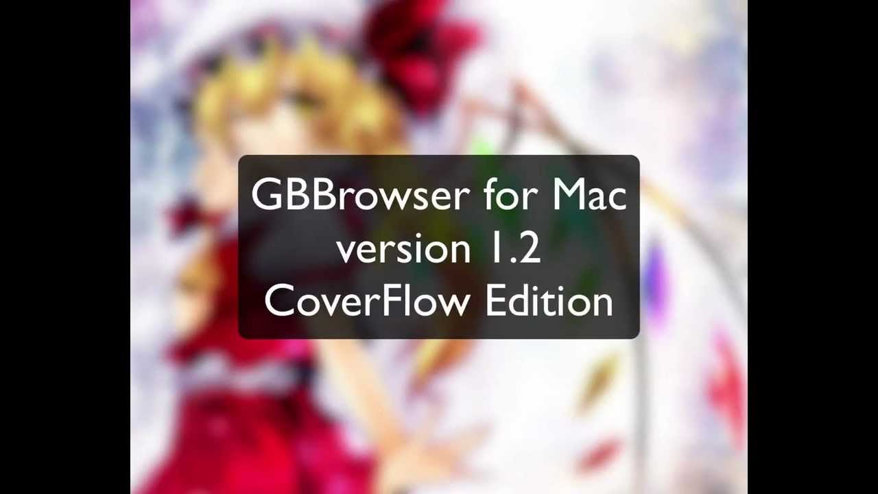 GBBrowser For Mac 1.2 CoverFlow edition [Free download from developer]