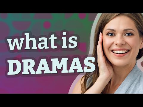 Dramas | meaning of Dramas