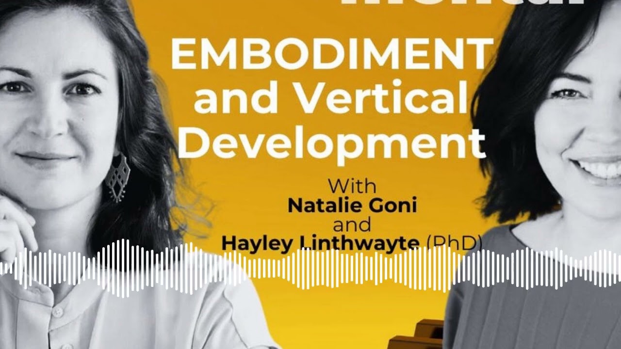 Embodiment and Vertical Development | The Developmental