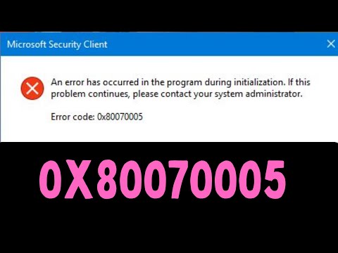 How To Fix Error Code 0x80070005 On Windows 11