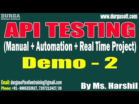 API TESTING tutorials || Demo - 2 || by Ms. Harshil On 06-06-2023 @7AM IST