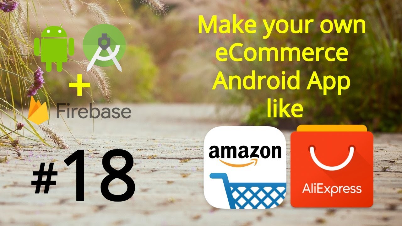 Android Shop App Tutorial 18 - How to Make eCommerce Android App - Fixing a Bug