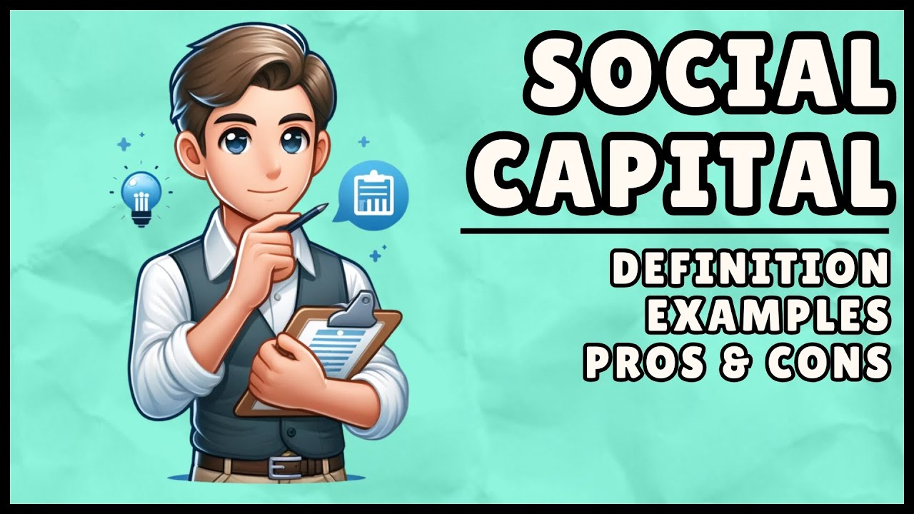 What is Social Capital? (Easiest Explanation)