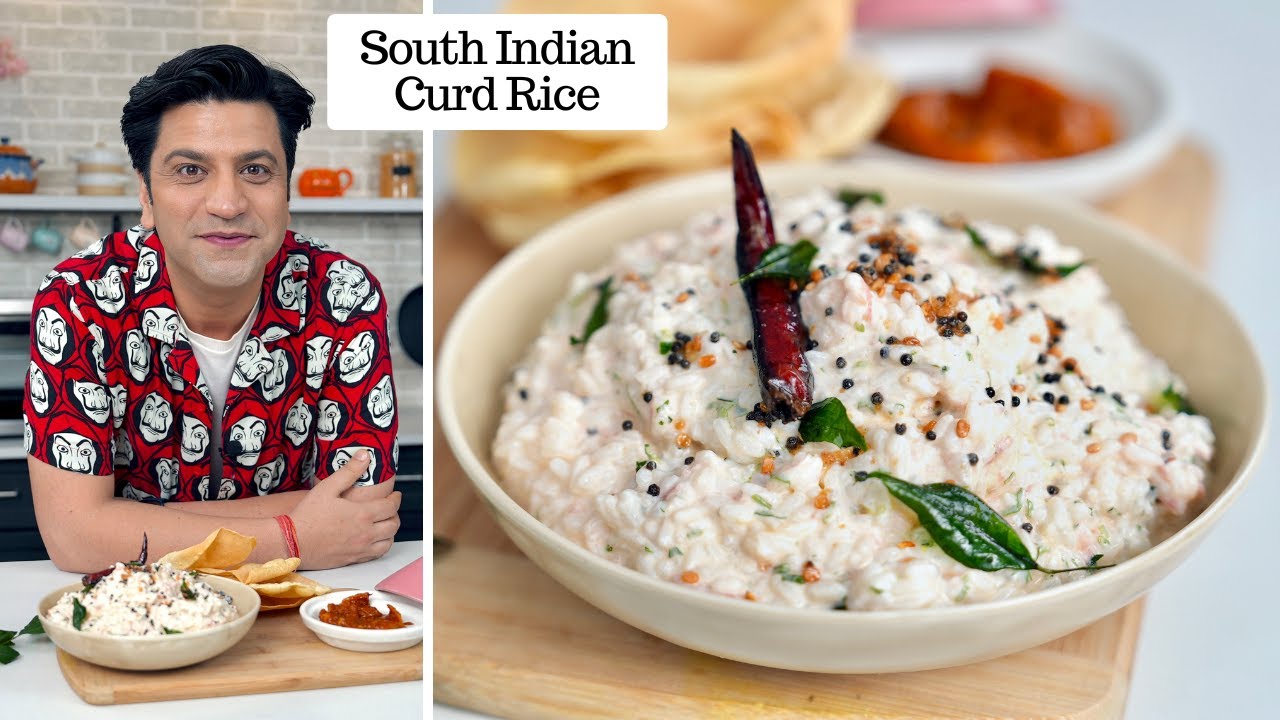 Curd Rice | Thair Sadam | तड़के वाले दही चावल की रेसिपी | Kunal Kapur Summer Recipes | Dahi