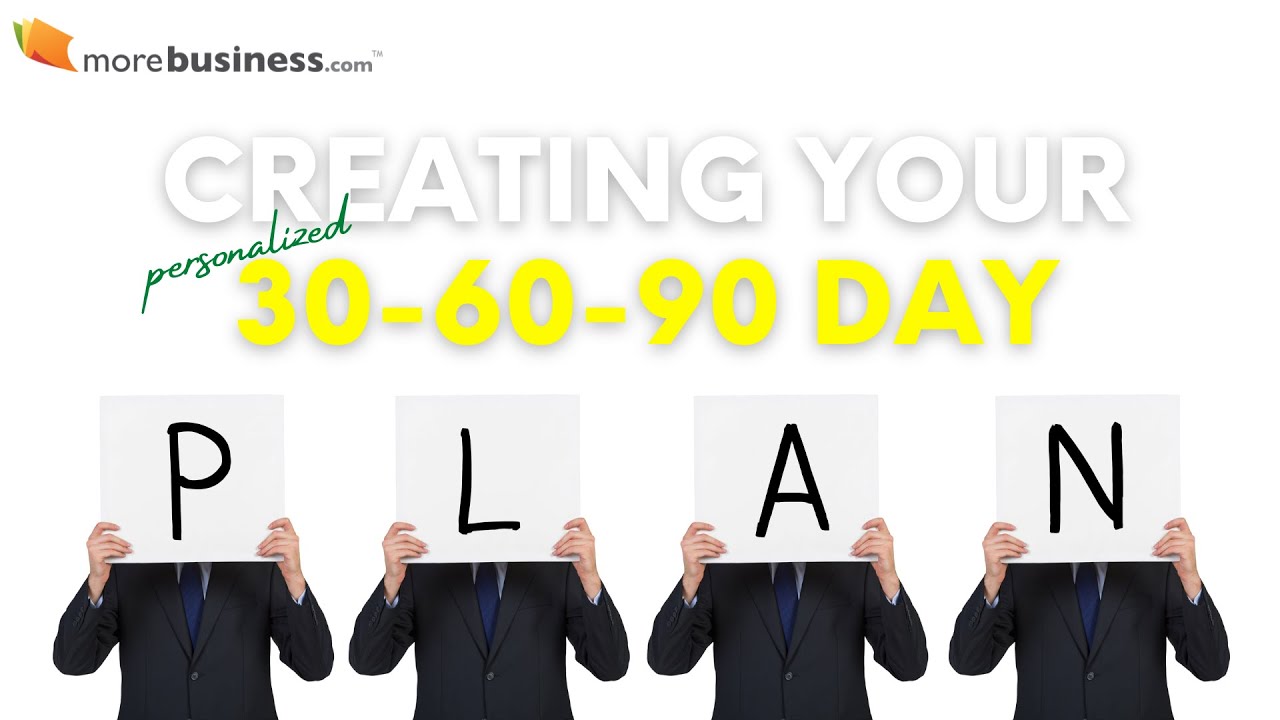 Make your own 30-60-90 day plan