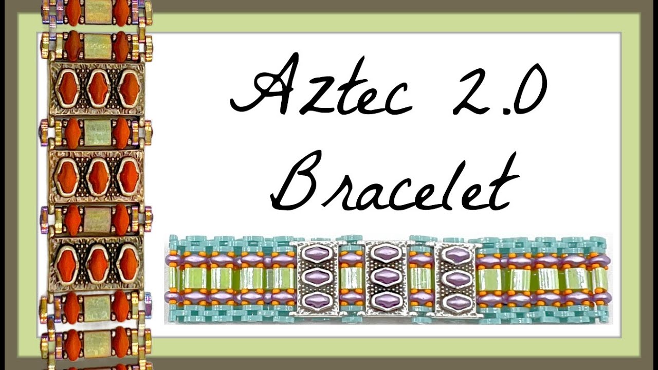 Aztec 2.0 Bracelet - Jewelry Making Tutorial