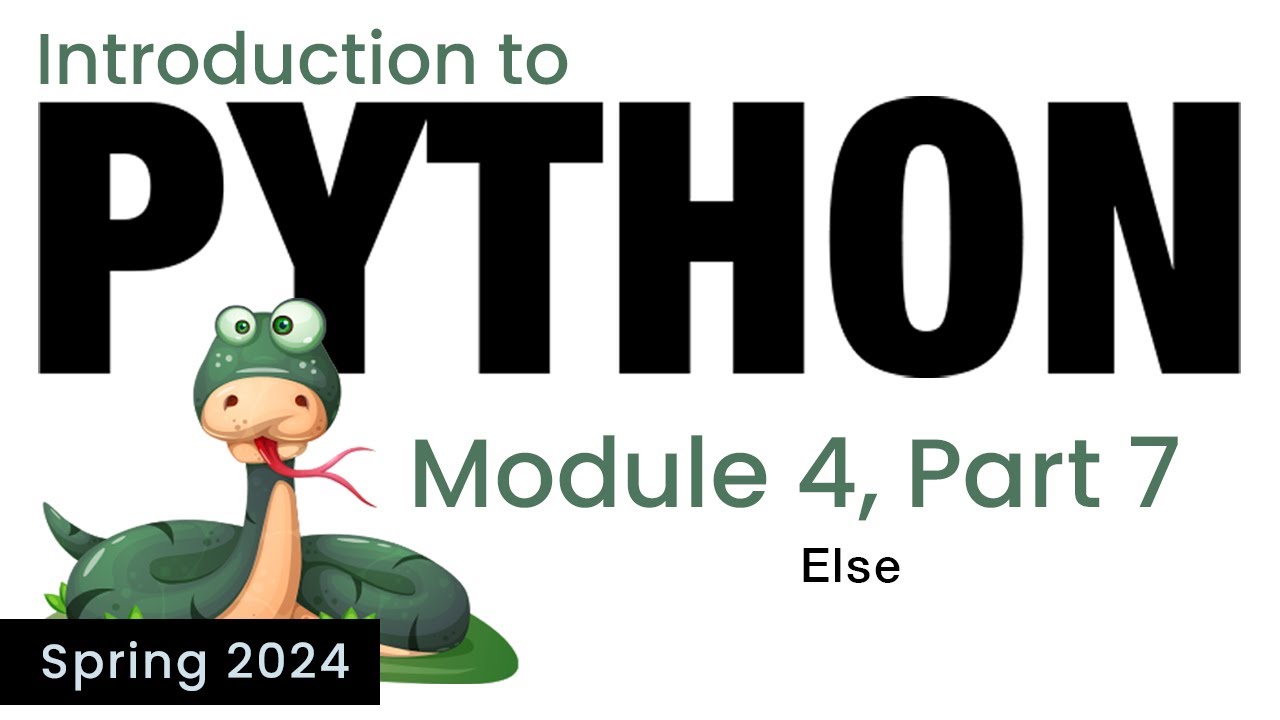 Python - Module 4 - Else (Spring 2024)