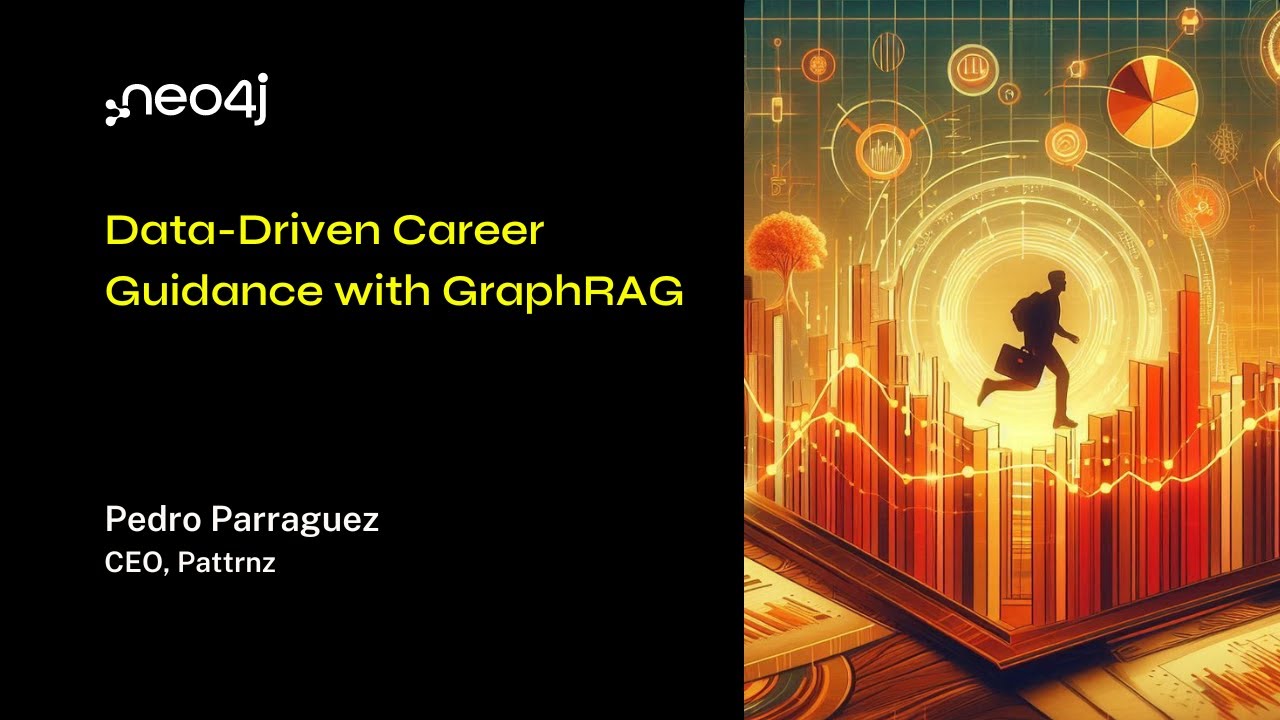 Video: Neo4j Live: Data-Driven Career Guidance with GraphRAG - Graph Database & Analytics