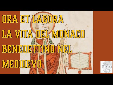 Ora et labora: vivere da monaco nel Medioevo – Scorribande Filosofiche