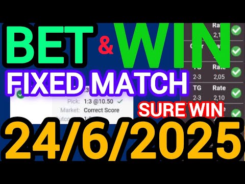 TODAY CORRECT SCORE PREDICTIONS 24/06/2025/FOOTBALL PREDICTIONS TODAY/SOCCER BETTING TIPS/SURE TIPS.