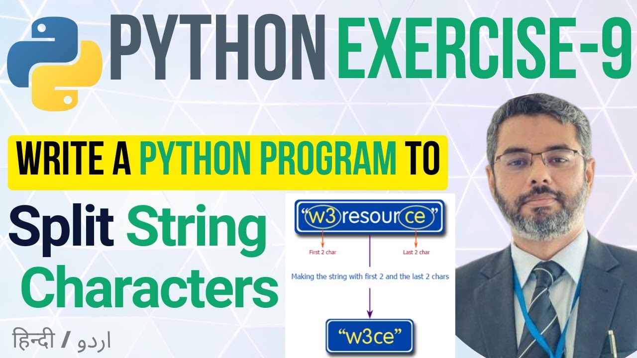 Python Exercise 9: Split String characters | How to split string in Python |solving python problems