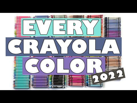 All the Current Crayola Crayons 2022: 285 Unique Colors Names and How to Get Them