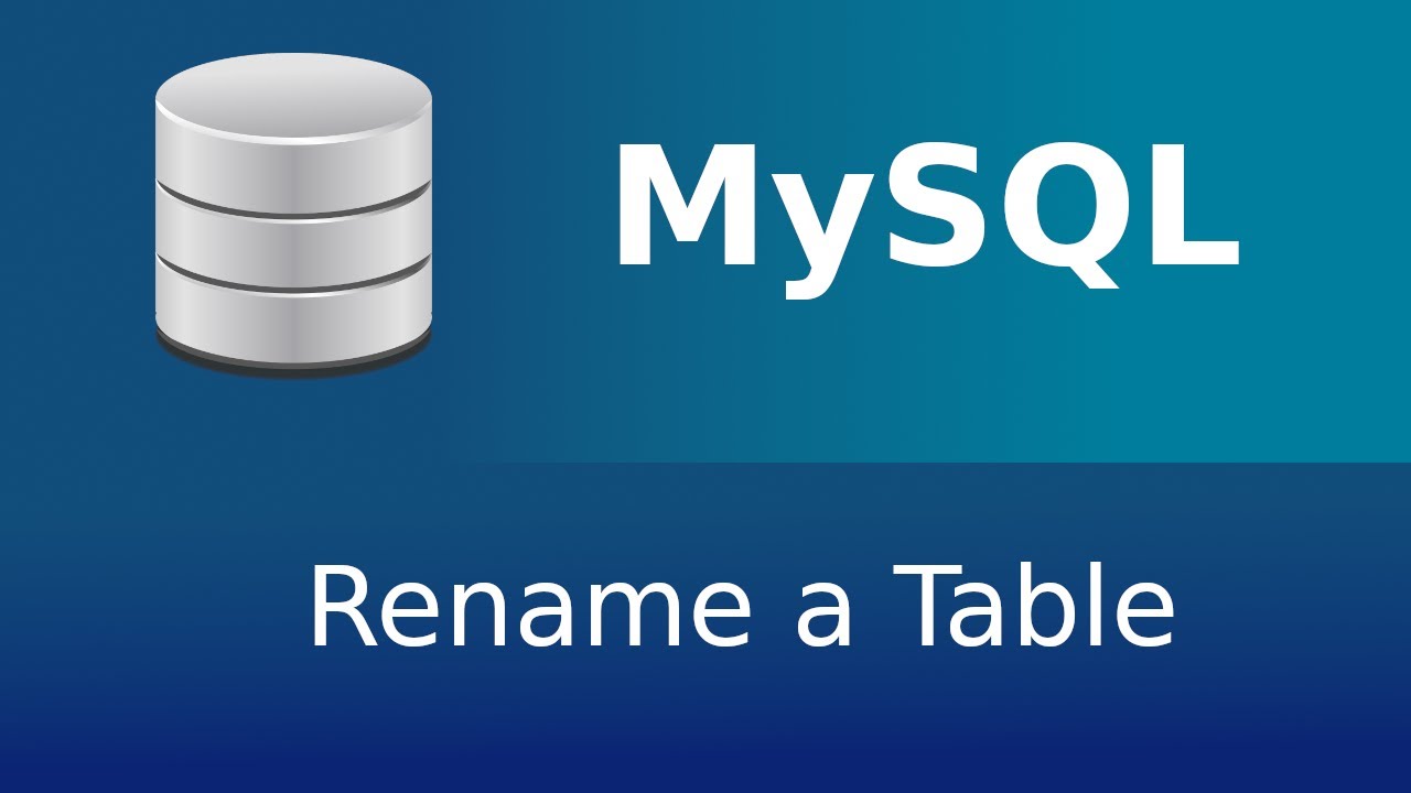 MySQL Rename Table