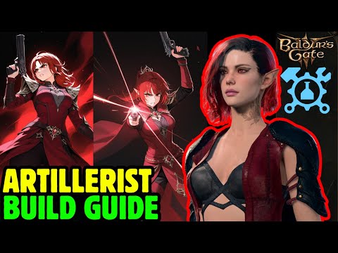 ARTIFICER ARTILLERIST Build Guide - Baldur's Gate 3