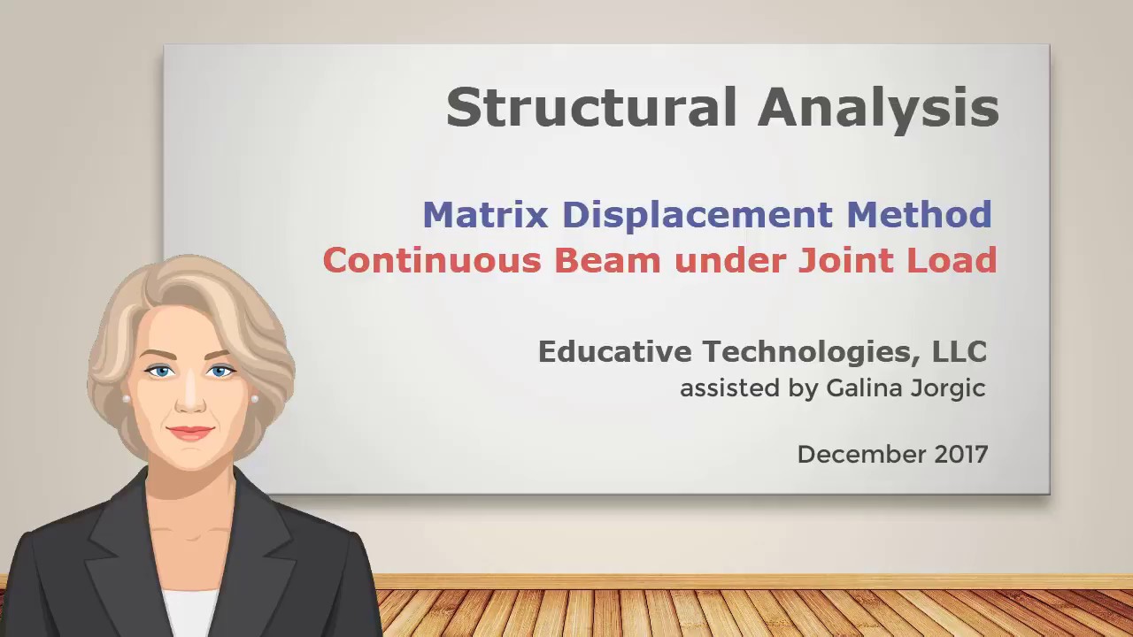 SA46: Matrix Displacement Method: Continuous Beam Under Joint Load