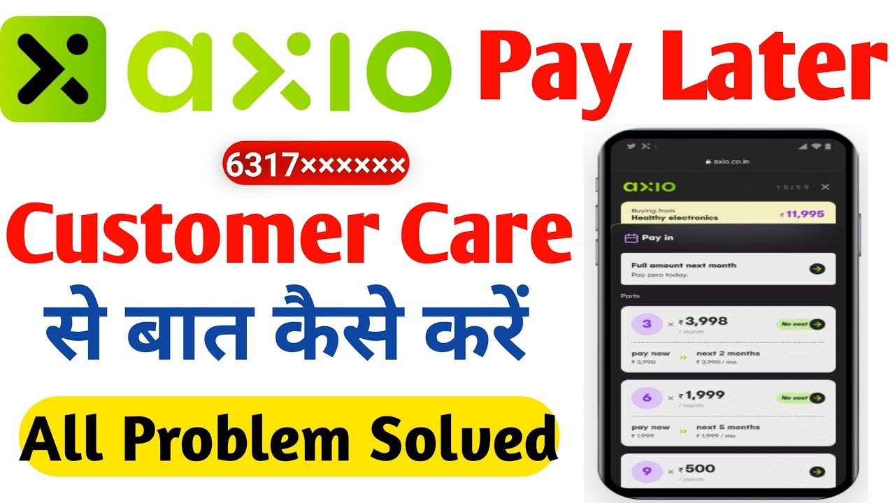 Axio buy now pay later new customer care number || How to call axio buy now pay later company