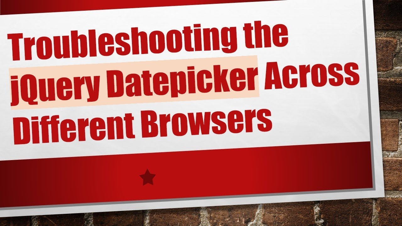 Troubleshooting the jQuery Datepicker Across Different Browsers