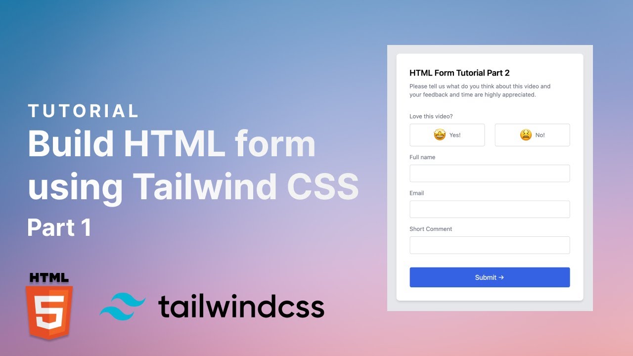 HTML form with Tailwind CSS – Part 1