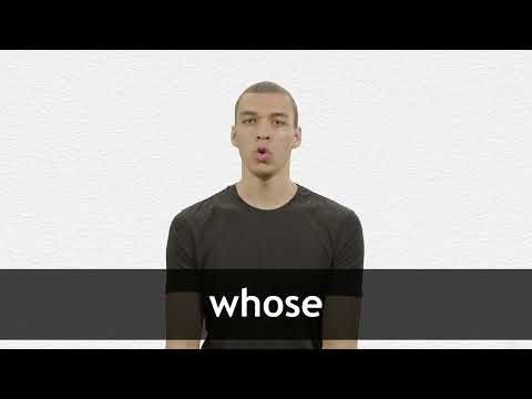 WHOSE definition and meaning | Collins English Dictionary
