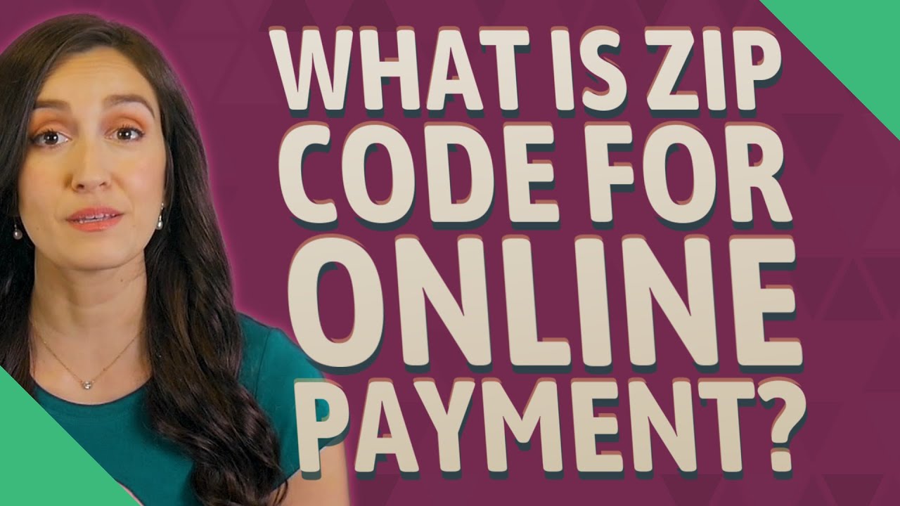 What is zip code for online payment?