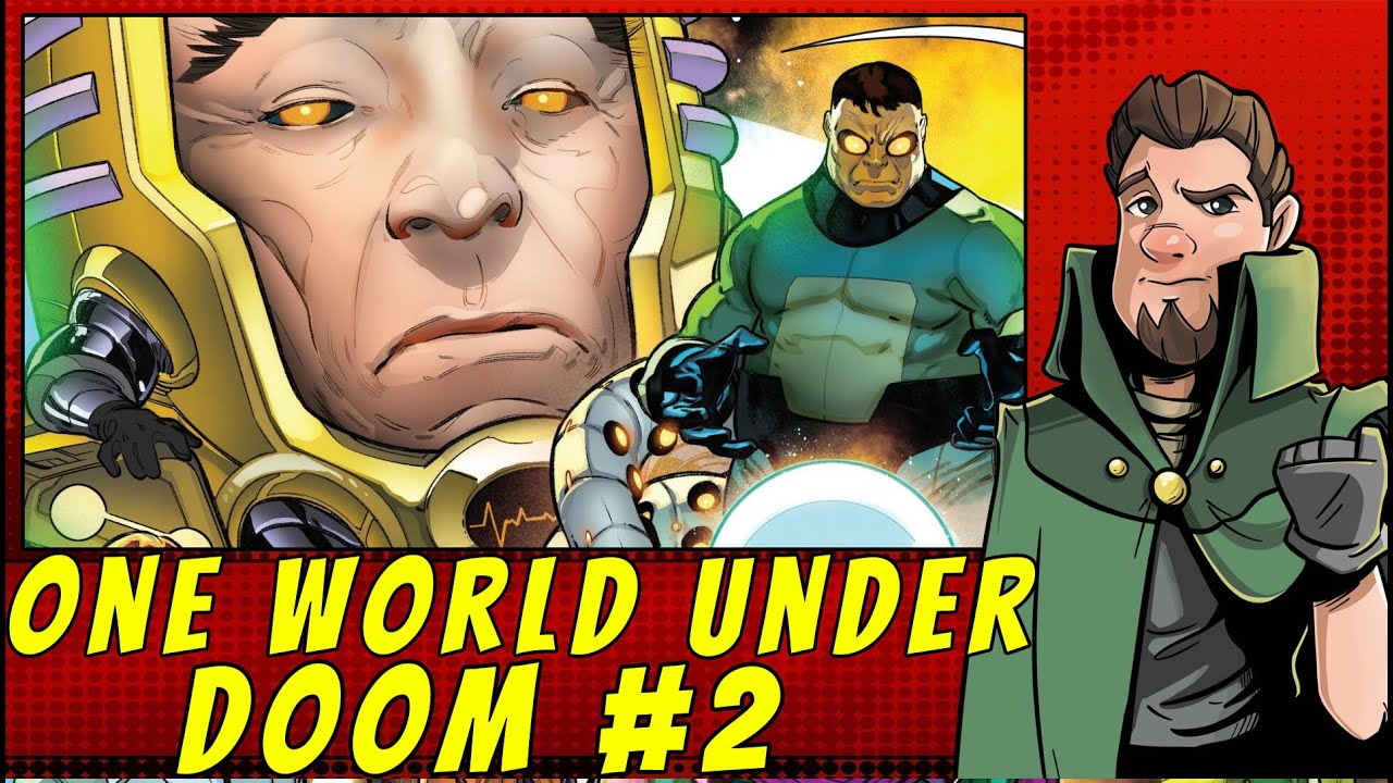 The New Masters Of Evil | One World Under Doom #2