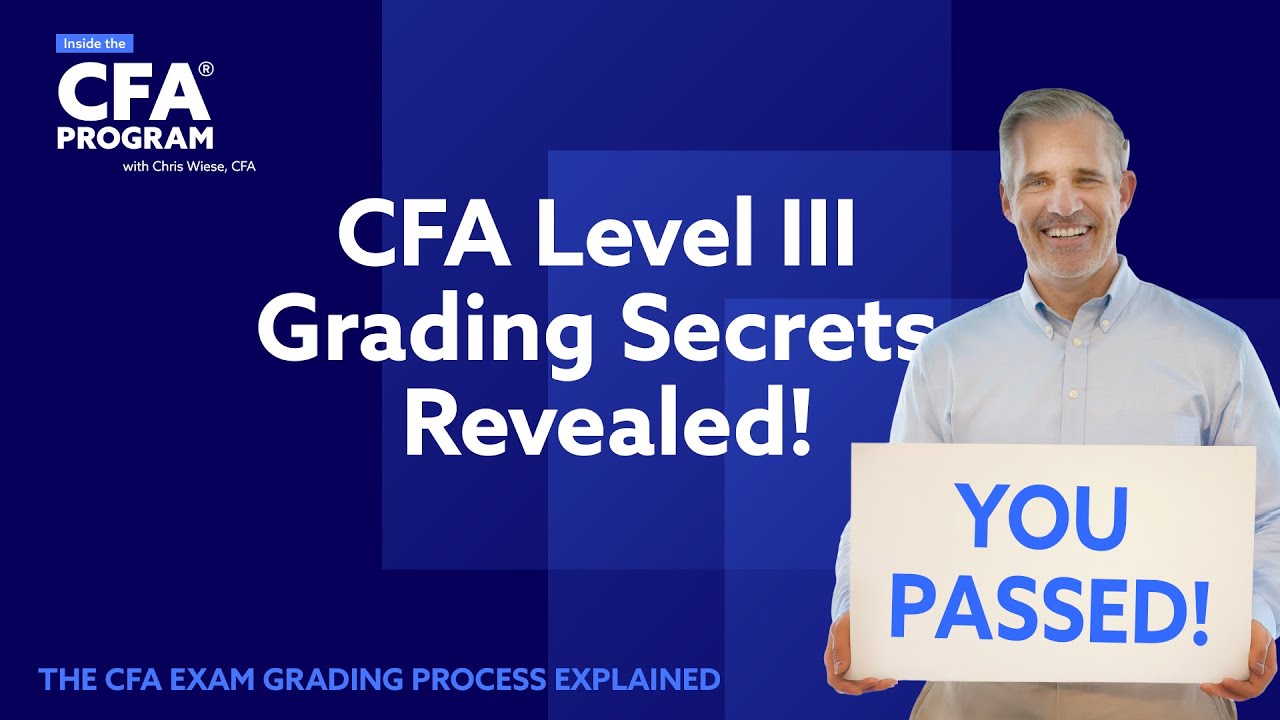 CFA Level III Exam Grading Process | CFA Institute ®