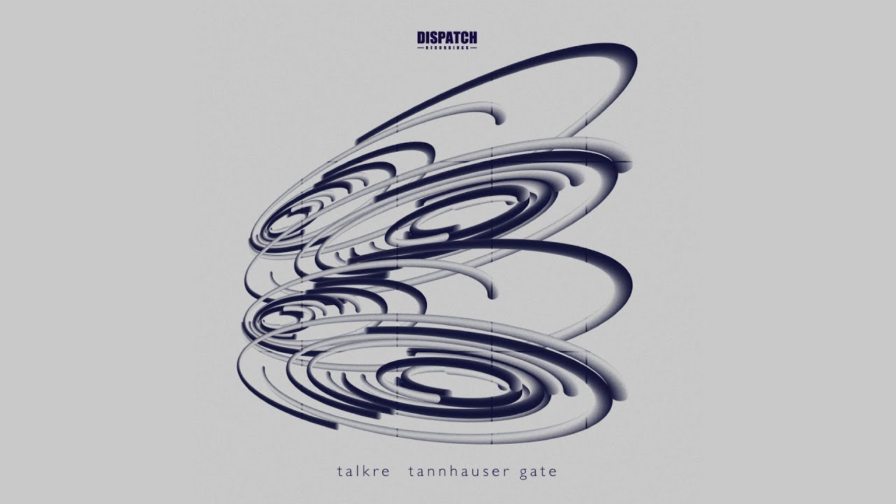 Talkre - Tannhauser Gate - DIS140