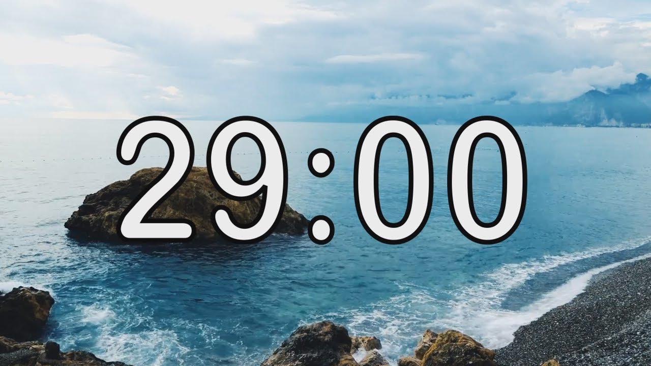 29 minute timer with Calm and Soft Music and sea wave cinematic background