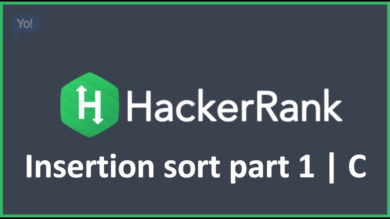 Insertion sort part 1 | HackerRank Solution in C Programming