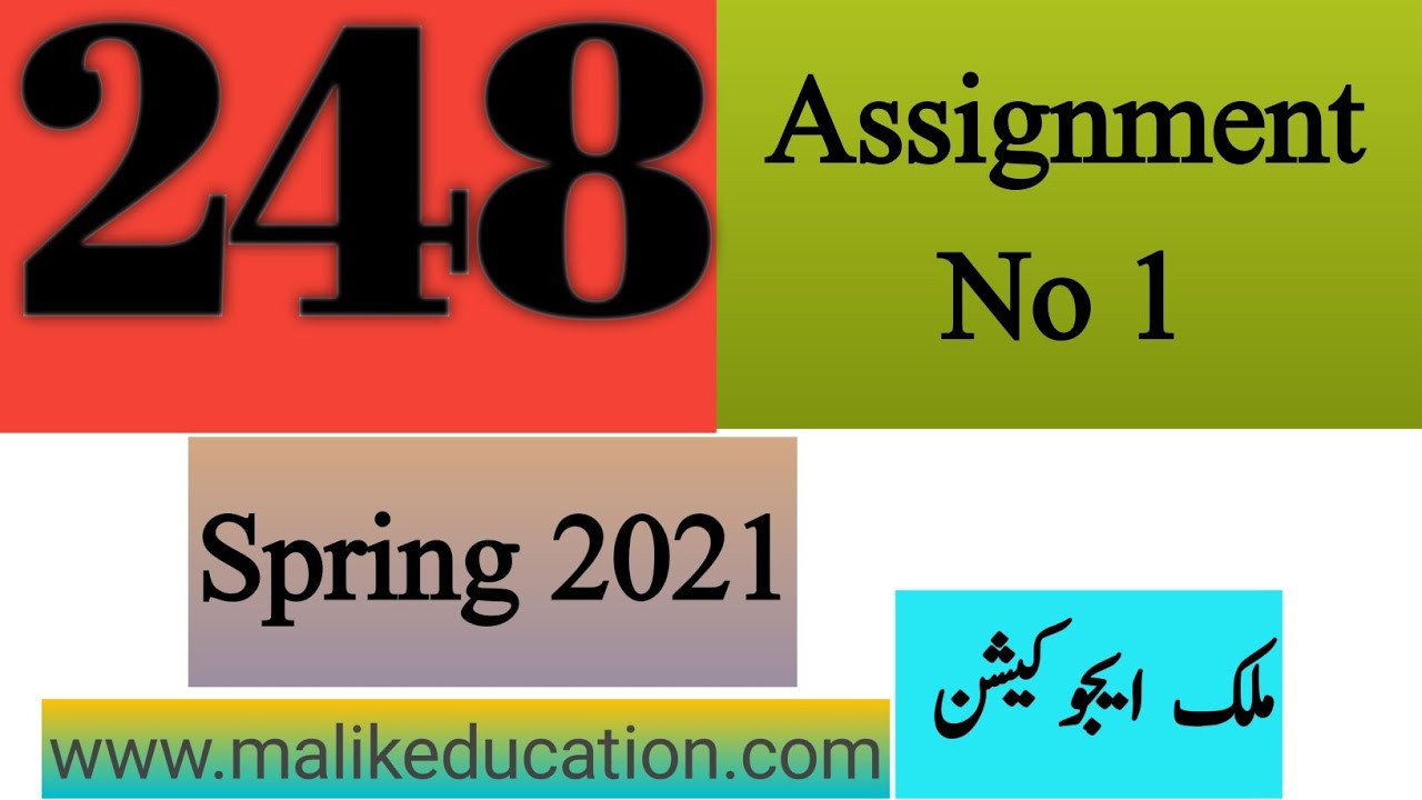 code 248 Assignment no 1 Spring 2021