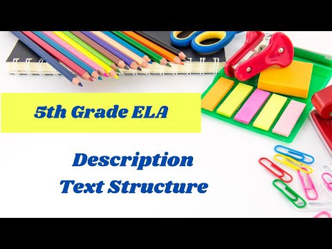 Description Text Structure // 5th grade reading lesson onlin