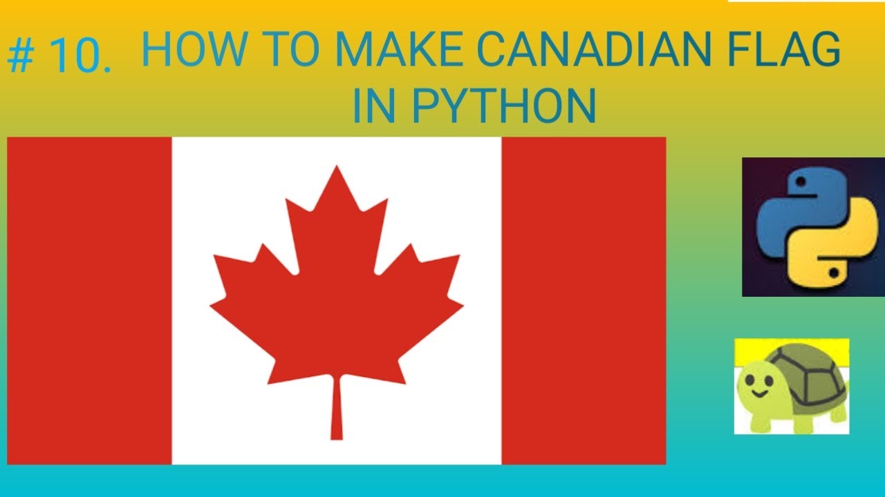 make Canadian flag || python tutorial