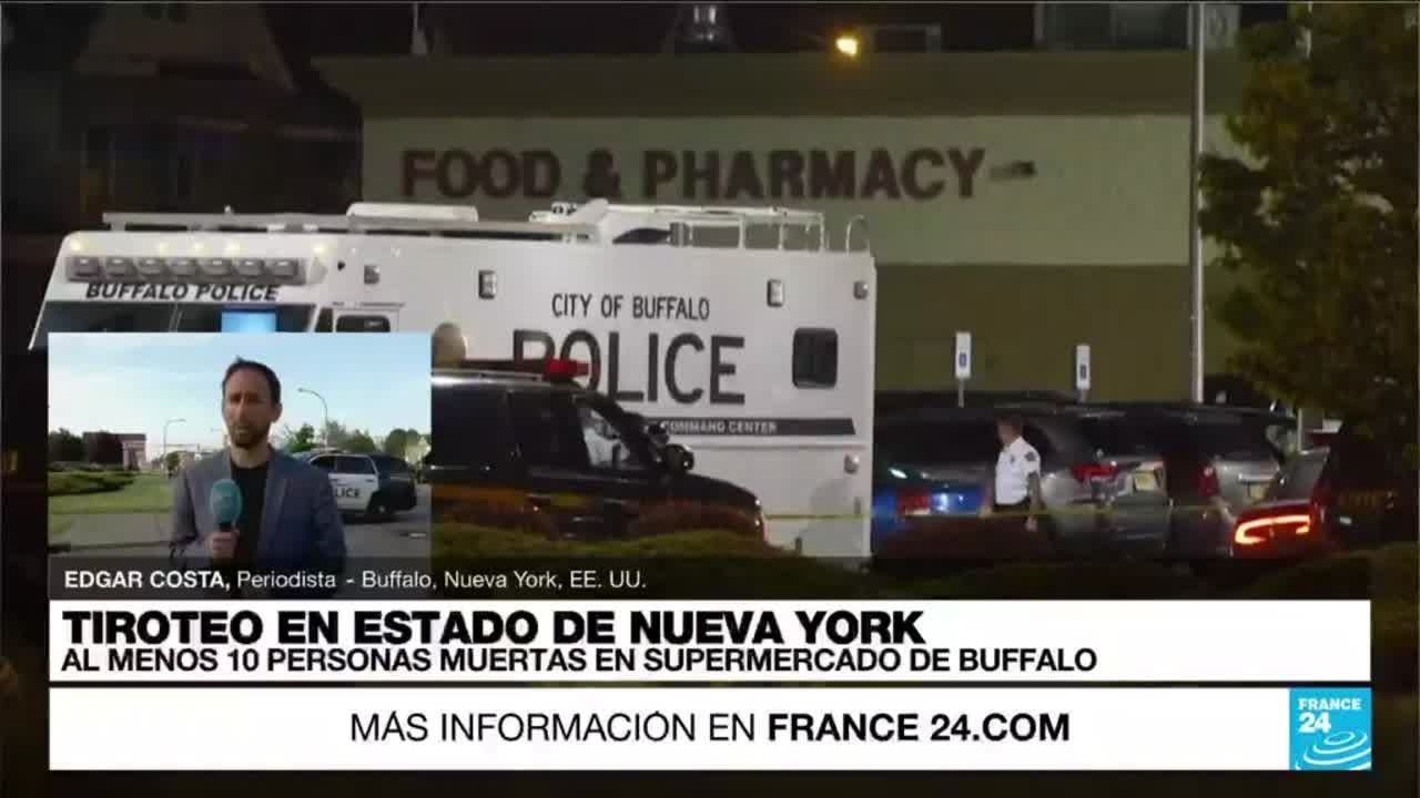 Consternación en Buffalo, Nueva York, por matanza en un supermercado