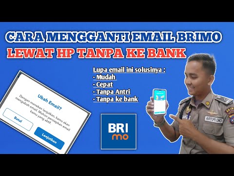 CARA MENGGANTI ALAMAT EMAIL BRIMO LEWAT HP TANPA HARUS KE BANK