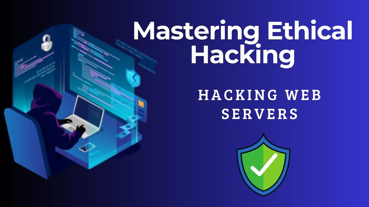 13.Hacking Web Servers | Ethical Hacking