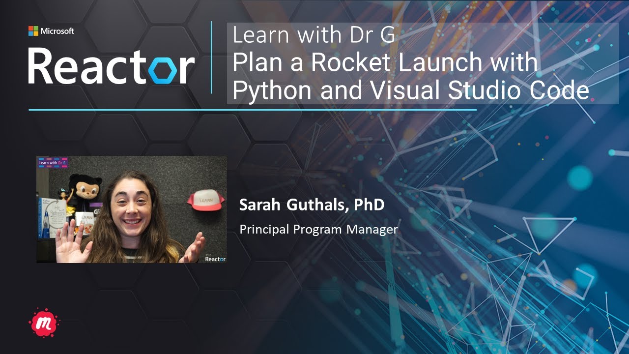 Plan a Rocket Launch with Python and Visual Studio Code | Learn with Dr G
