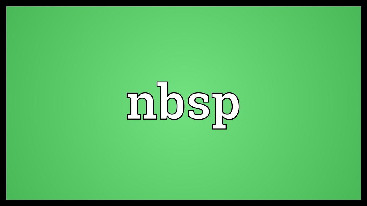 Nbsp Meaning