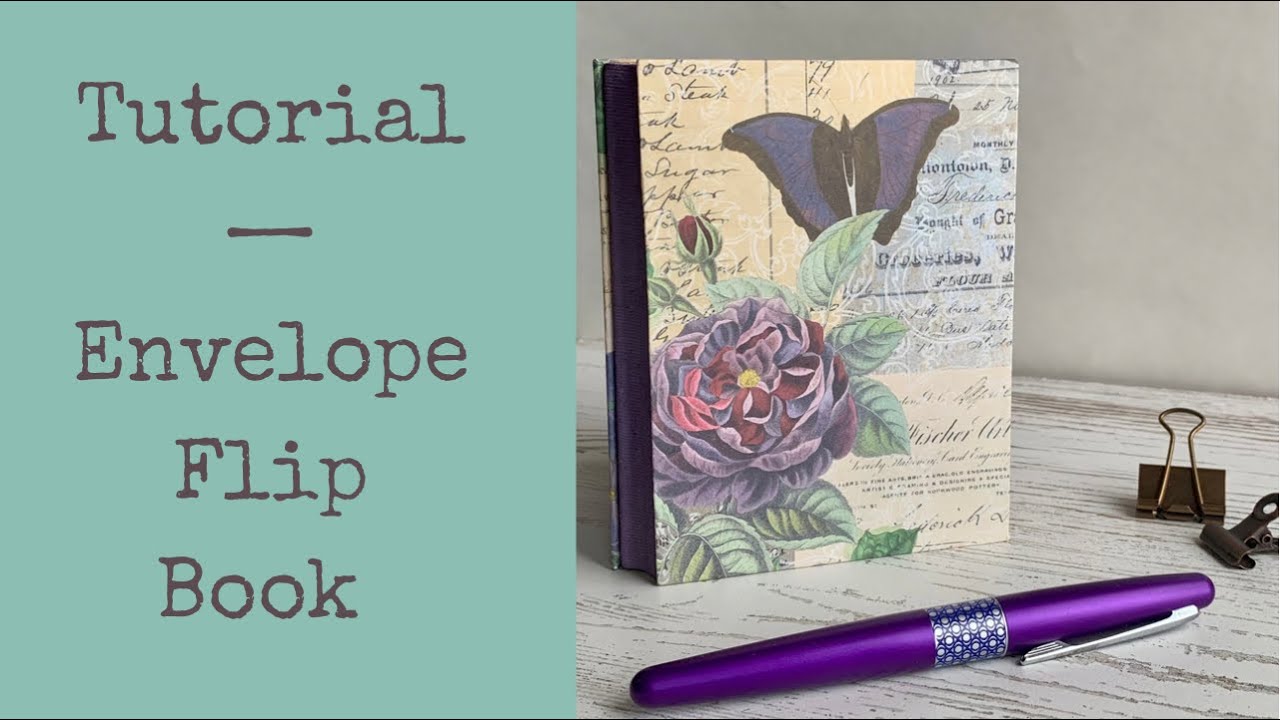 Envelope Flip Book - a Tutorial