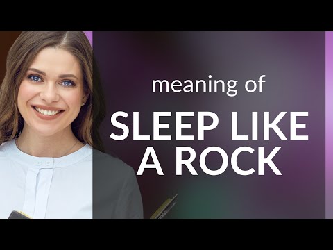 Unraveling Idioms: Understanding "Sleep Like a Rock"