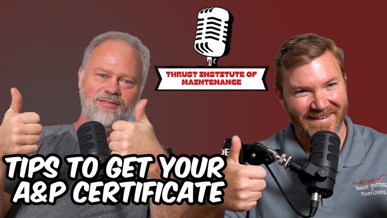 DME Tips for Preparing for the Written and Practical A&P Exam | Nuts About Thrust | Ep. 7