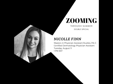 Zooming Through Summer: Dermatology Physician Assistant