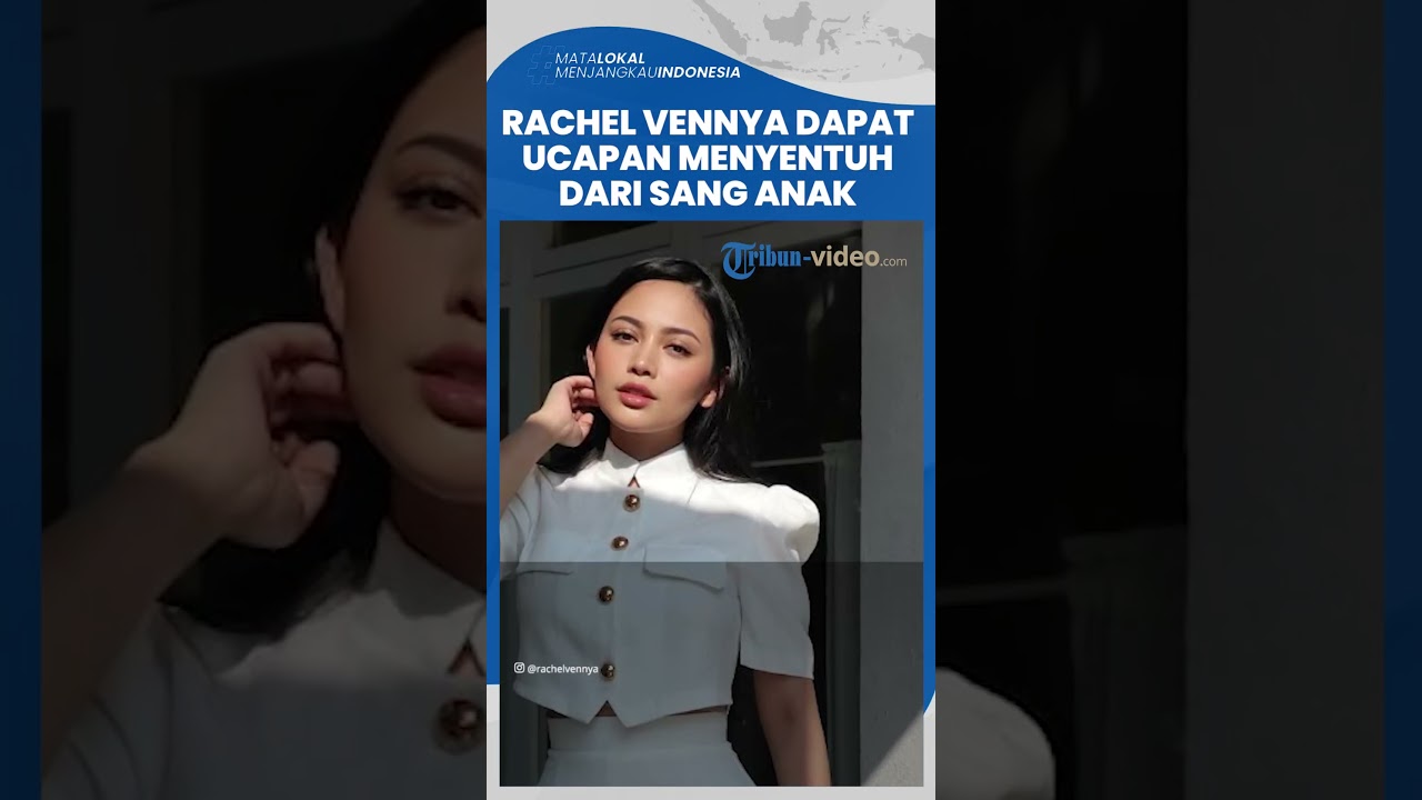 Rachel Vennya Dapat Pesan Menyentuh dari Sang Anak seusai Ikut Ungkap ...