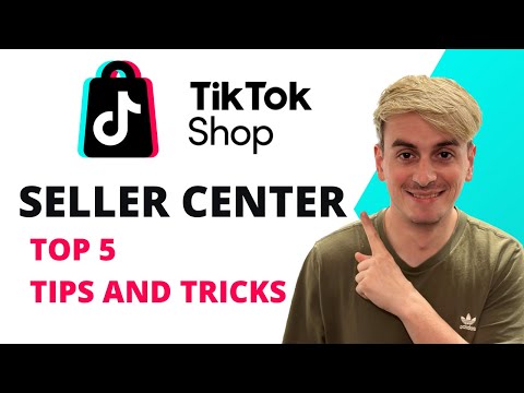 Top 5 Tips and Tricks for Increasing Sales on Seller Center || TikTok Shop
