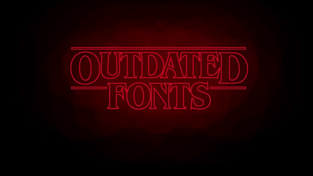 Stranger Things Intro: Outdated Fonts