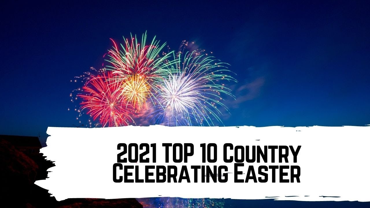 10 EASTER TRADITIONS FROM AROUND THE WORLD #Dailyshoutout