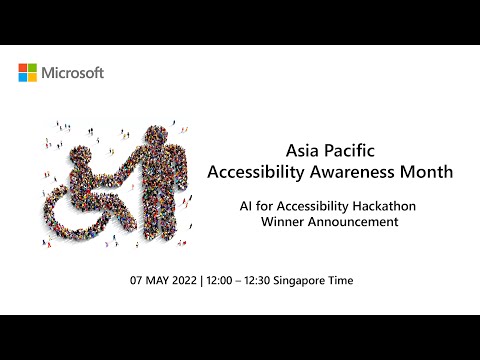 Microsoft APAC Accessibility Awareness Month Kick Off