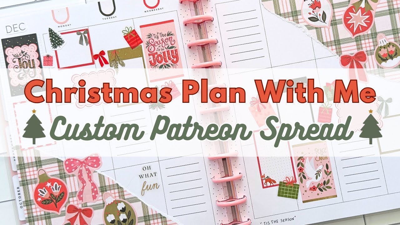 Custom Christmas Spread for my Patron, Ally! Big Happy Planner - Holiday Plan With Me Dec 2025