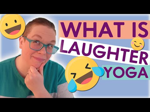 What is Laughter Yoga? What are the Health Benefits? What if you don't feel like laughing?