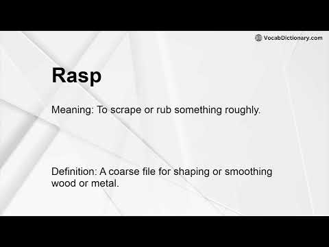 Rasp Meaning